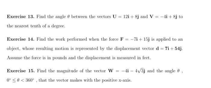 Solved Exercise 13. Find the angle θ between the vectors | Chegg.com