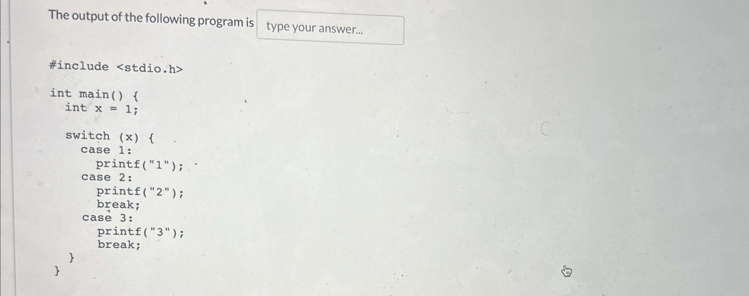 Solved The output of the following program is | Chegg.com