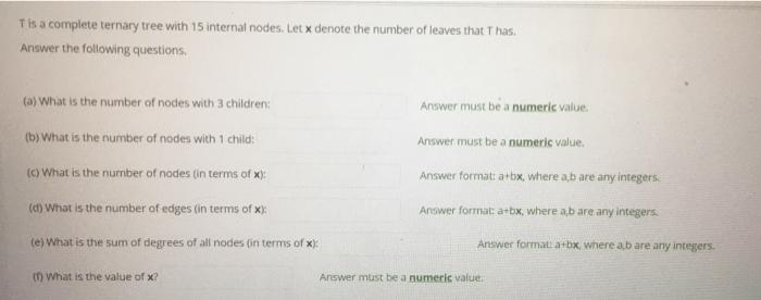 Solved Tis a complete ternary tree with 15 internal nodes. | Chegg.com