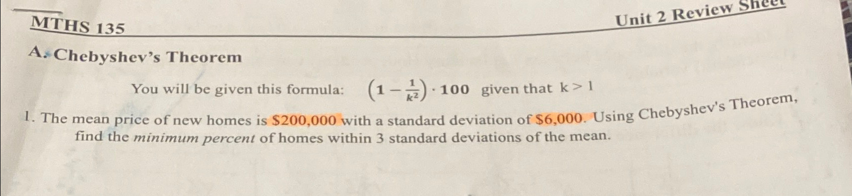 Solved MTHS 135Unit 2 ﻿Review SheeA. ﻿Chebyshev's TheoremYou | Chegg.com