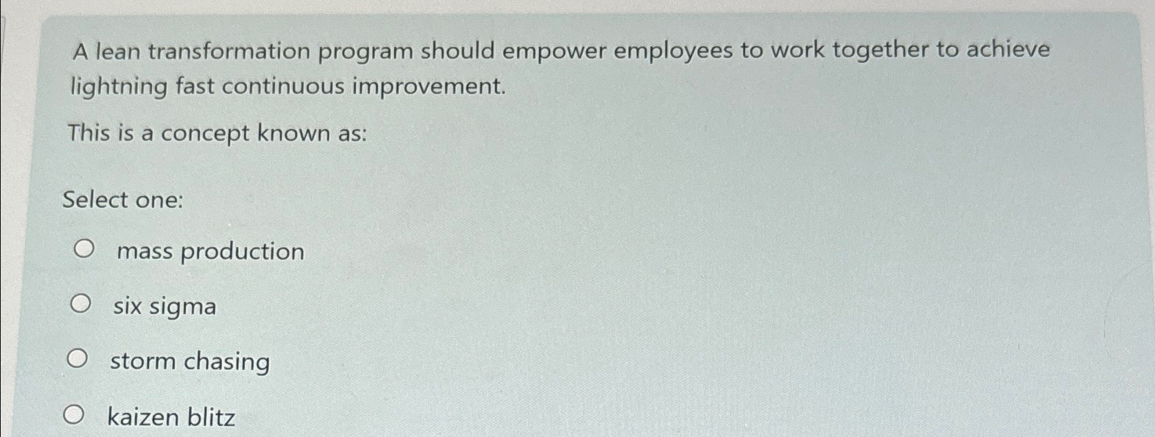 Solved A lean transformation program should empower | Chegg.com