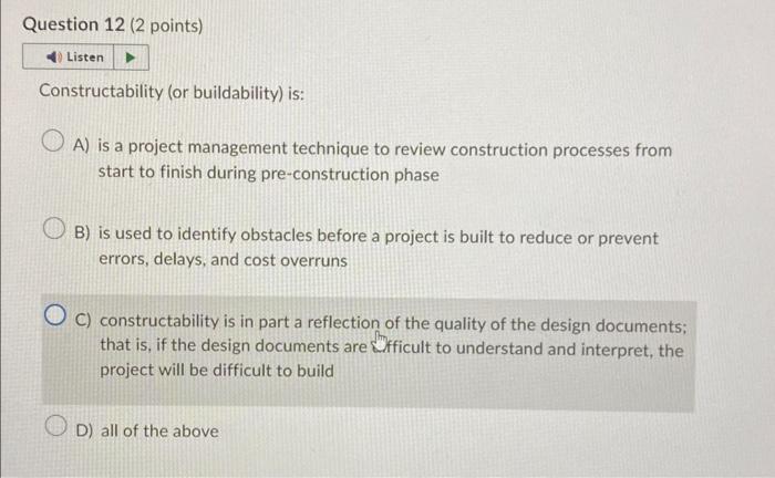 Solved Constructability (or buildability) is: A) is a | Chegg.com