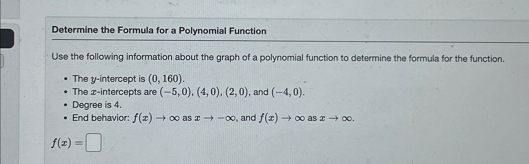 Solved Determine the Formula for a Polynomial FunctionUse | Chegg.com