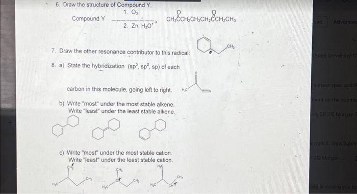 Solved 6. Draw the structure of Compound Y. 7. Draw the | Chegg.com