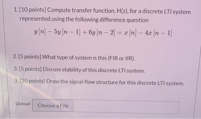 Solved 1.[10 points] Compute transfer function, H(z), for a | Chegg.com