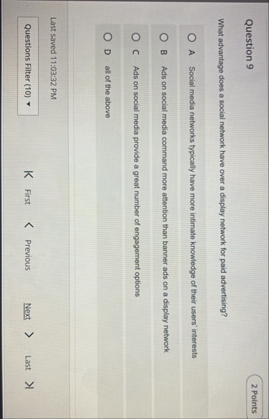 Solved Question 9What advantage does a social network have | Chegg.com