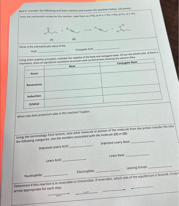 Solved Part V. Consider the following acid-base reaction and | Chegg.com