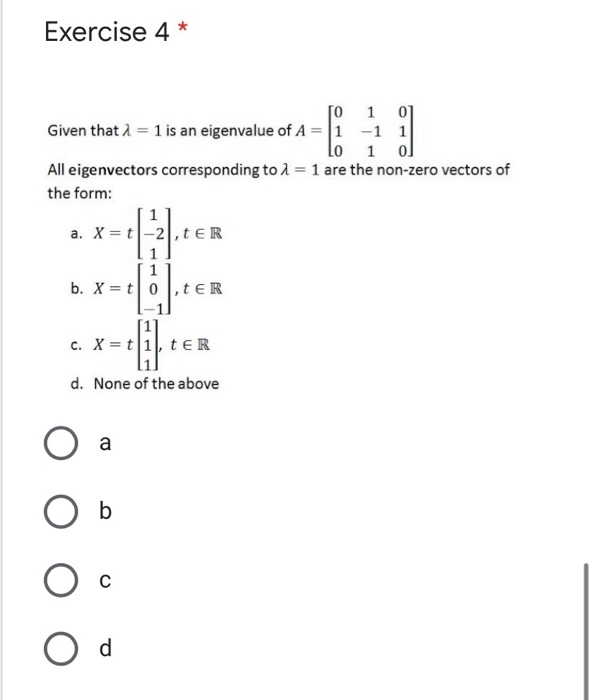 Solved Exercise 1* = [2 1] Let A= 2 The eigenvalues of A | Chegg.com