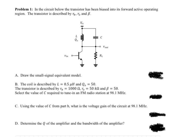 Solved Problem 1: In the circuit below the transistor has | Chegg.com