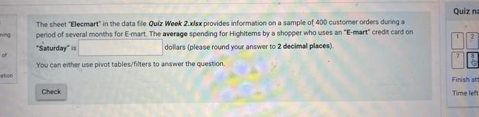 The sheet "Elecmart" in the data file Quiz Week | Chegg.com