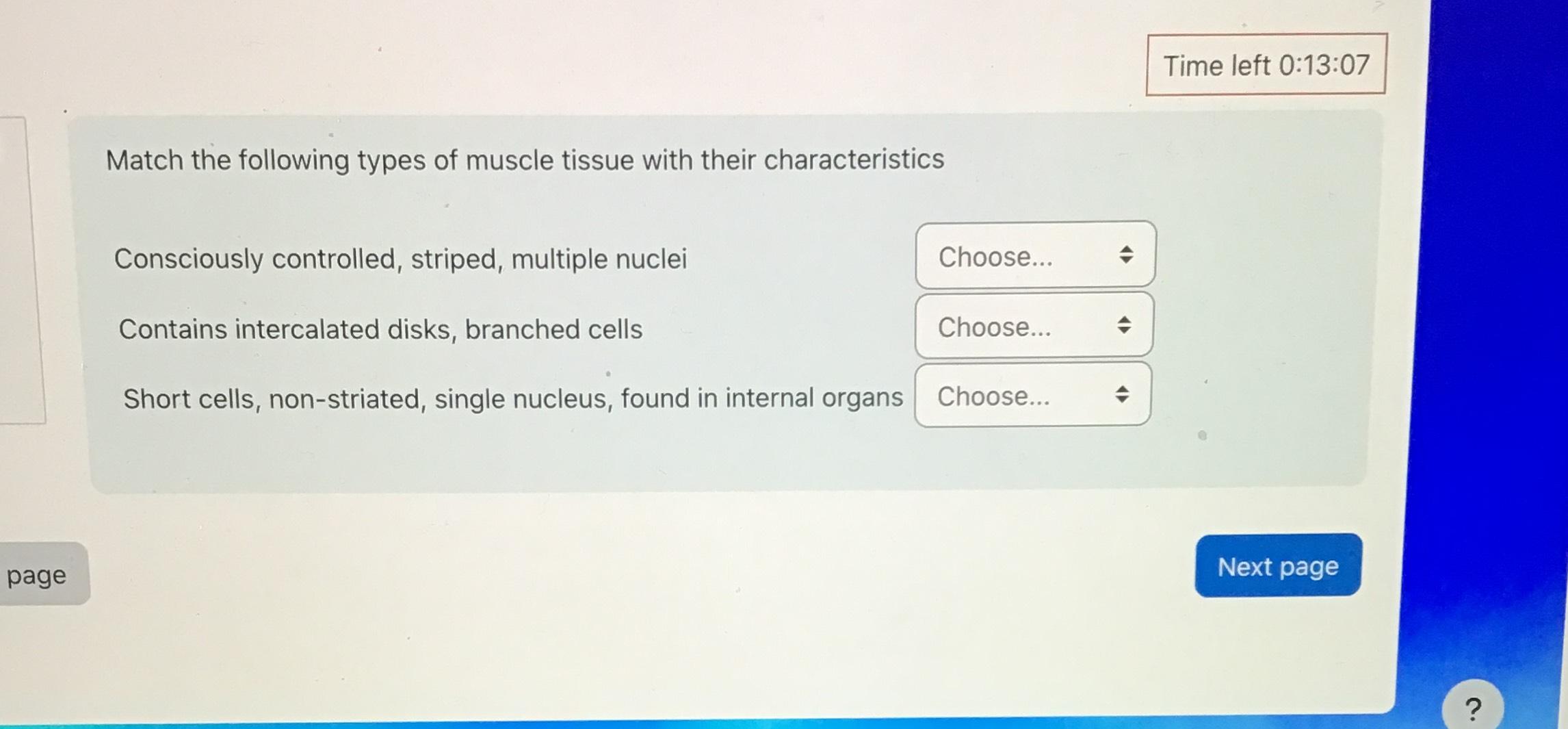 Solved Time left 0:13:07Match the following types of muscle | Chegg.com