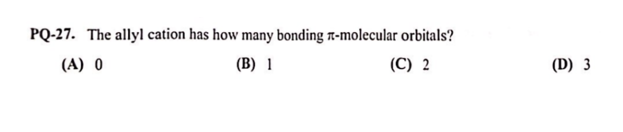 Solved PQ-27. ﻿The allyl cation has how many bonding \( \pi | Chegg.com