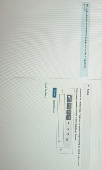 Solved The coefficent of stabic friction between the crate | Chegg.com