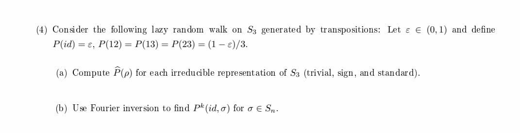 Solved (4) Consider the following lazy random walk on S3 | Chegg.com