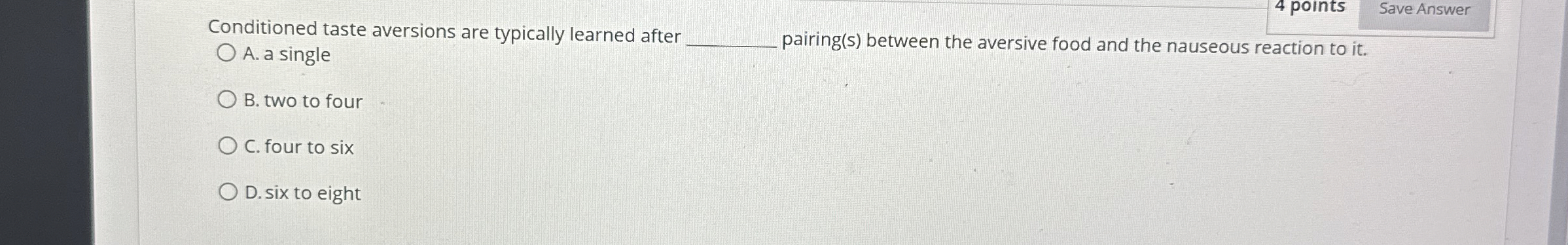 Solved 4 ﻿pointsConditioned taste aversions are typically | Chegg.com
