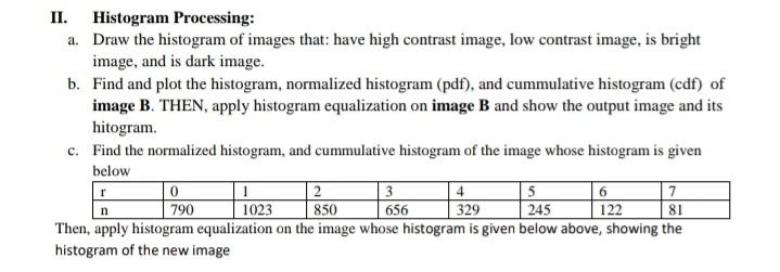 Histogram Processing: a. Draw the histogram of images | Chegg.com