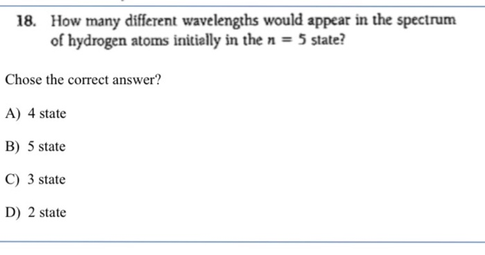 Solved 18. How many different wavelengths would appear in | Chegg.com