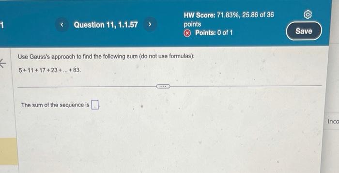 Solved Use Gauss's approach to find the following sum (do | Chegg.com