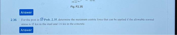 2.36 Answer 10 in. Fig. P2.35 in. For the post in | Chegg.com