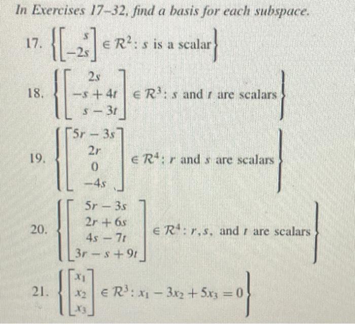In Exercises 17-32, find a basis for each subspace. | Chegg.com
