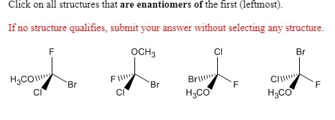 Solved Click on all structures that are enantiomers of the | Chegg.com