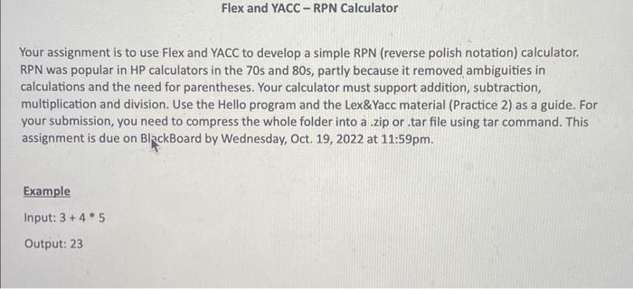 Solved Your assignment is to use Flex and YACC to develop a | Chegg.com