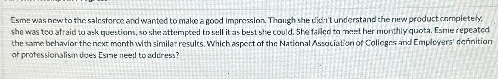 Solved Esme was new to the salesforce and wanted to make a | Chegg.com