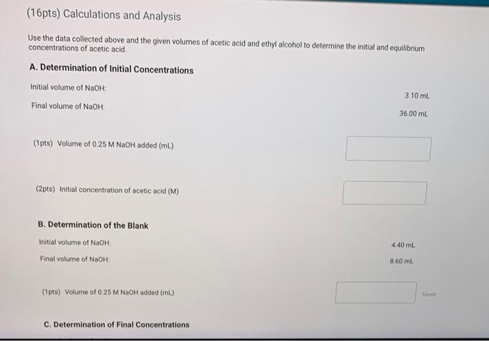 Solved (16pts) Calculations and Analysis Use the data | Chegg.com