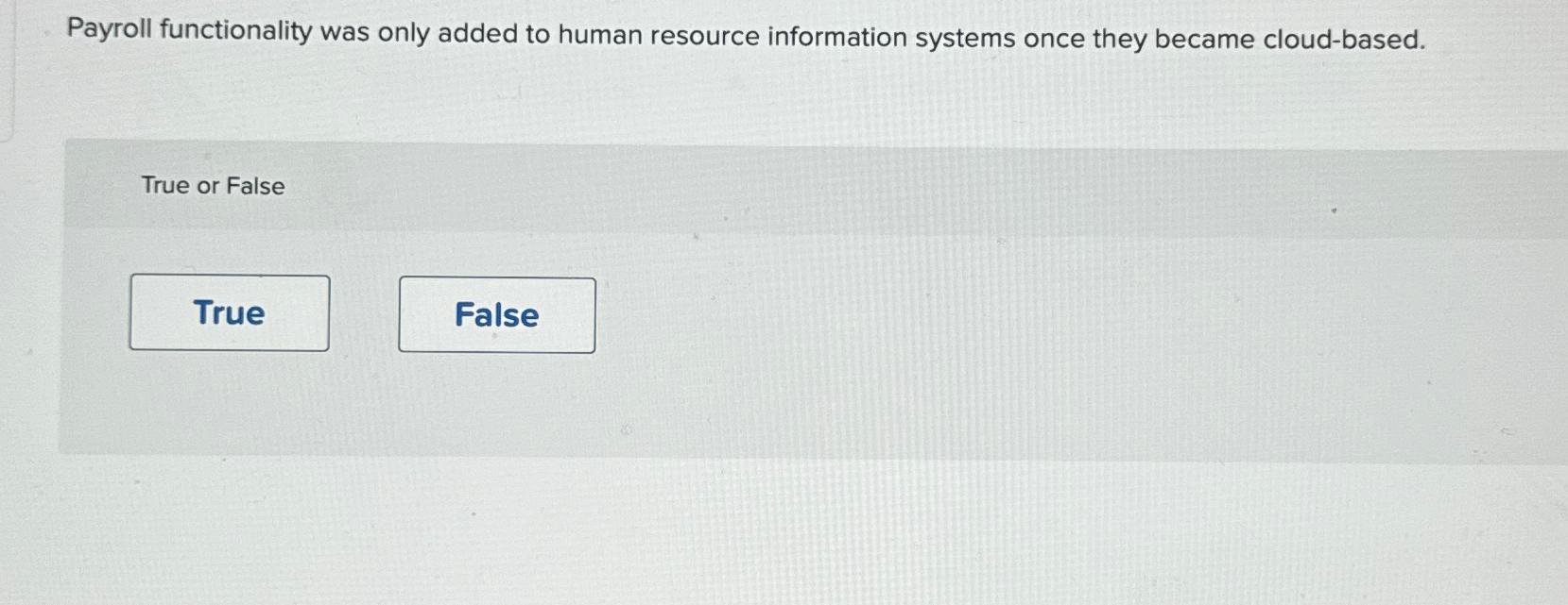 Solved Payroll functionality was only added to human | Chegg.com