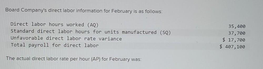Solved Board Company's direct labor information for February | Chegg.com