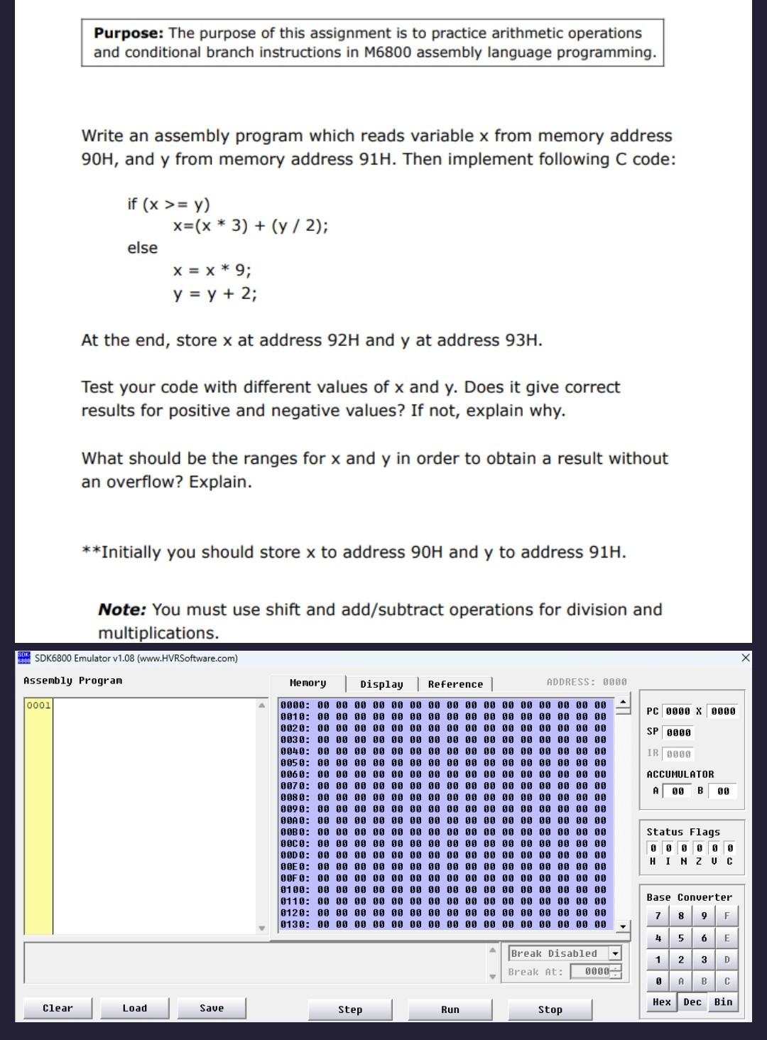 Solved PLEASE HELP ME WRITE THIS CODE IN SDK 6800 EMULATOR. | Chegg.com