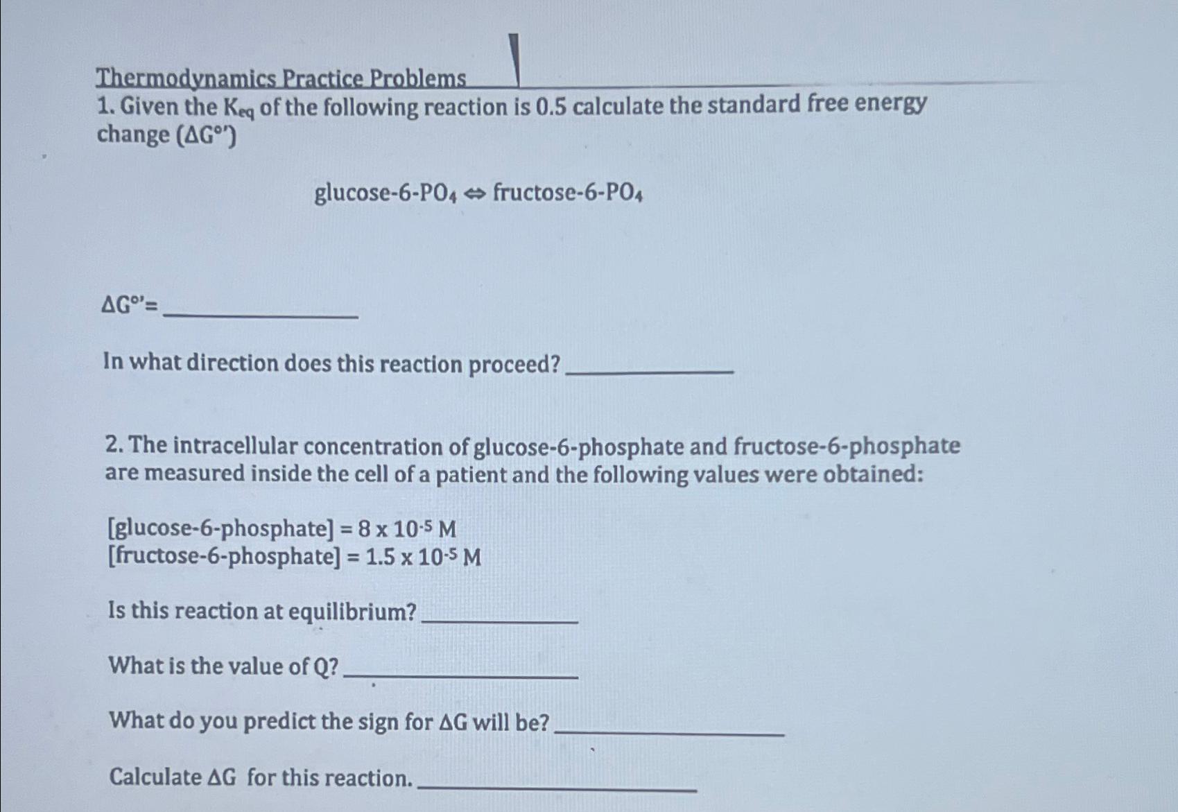 Thermodynamics Practice Problems\\nGiven the K_(eq ) | Chegg.com