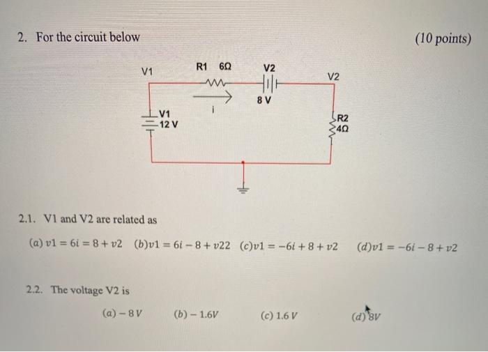 Solved 2. For the circuit below (10 points) V1 V2 R1 60 w V2 | Chegg.com