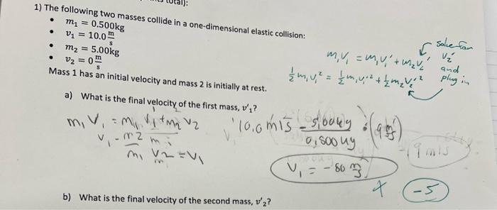 Solved The following two masses collide in a one-dimensional | Chegg.com