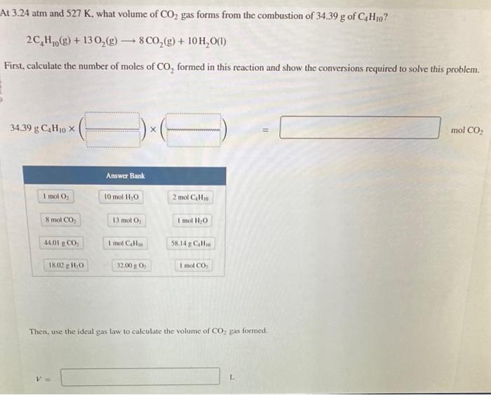 Solved 3.24 atm and 527 K, what volume of CO2 gas forms from | Chegg.com
