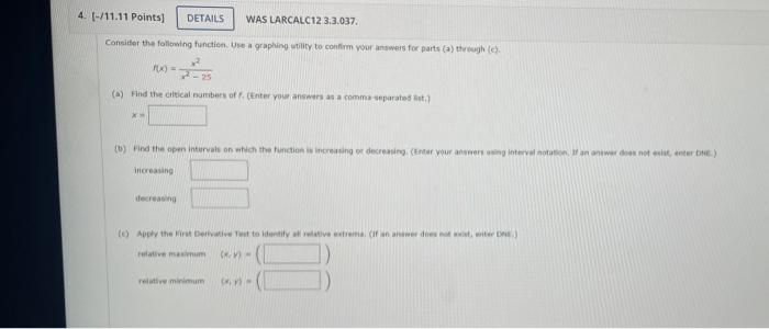 Solved Consitfer the following functien. Use a graphing | Chegg.com