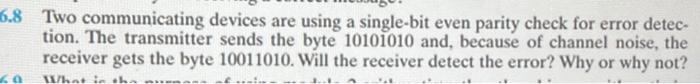 8 Two communicating devices are using a single-bit | Chegg.com