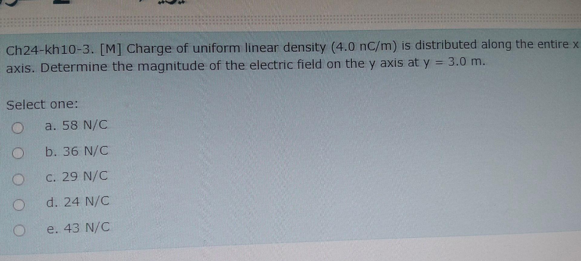 Solved Ch24-kh10-3. [M] Charge of uniform linear density | Chegg.com