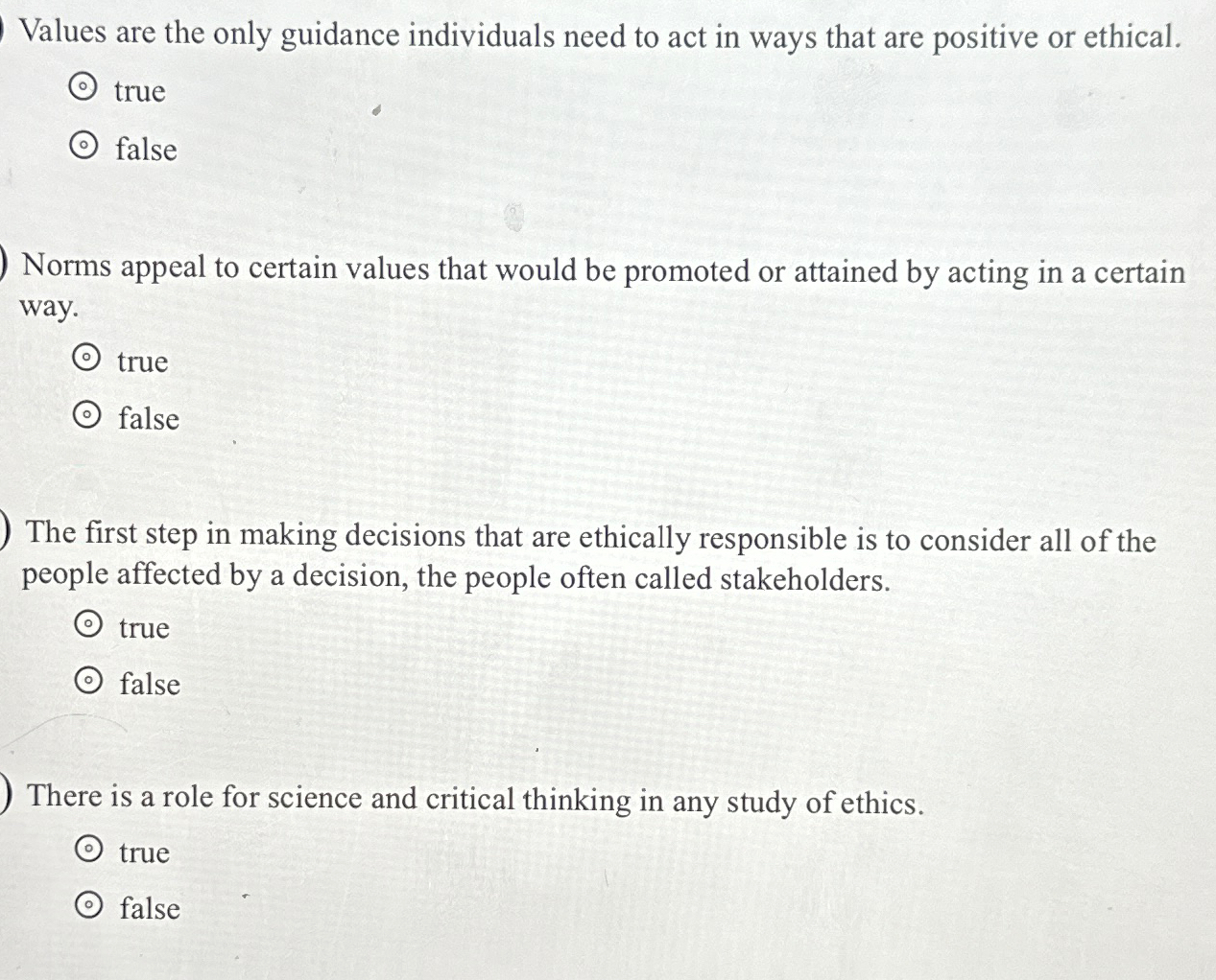Solved Values are the only guidance individuals need to act | Chegg.com
