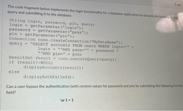 Solved The code fragment below implements the login | Chegg.com