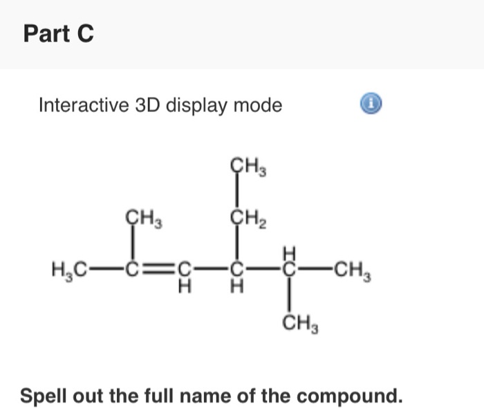 Solved Part C Interactive 3D display mode i HC CH3 H2 HEC | Chegg.com