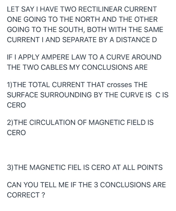 Solved LET SAY I HAVE TWO RECTILINEAR CURRENT ONE GOING TO | Chegg.com