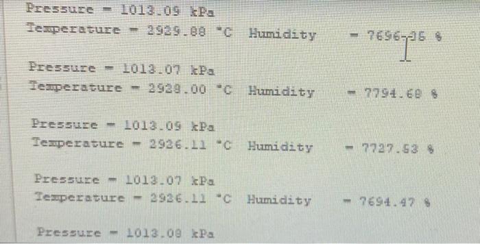 Solved In java how do I retrieve only the pressure value | Chegg.com