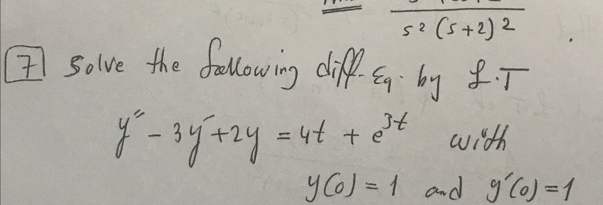 Solved (7) ﻿Solve the fallowing dilf-Eq. ﻿by | Chegg.com