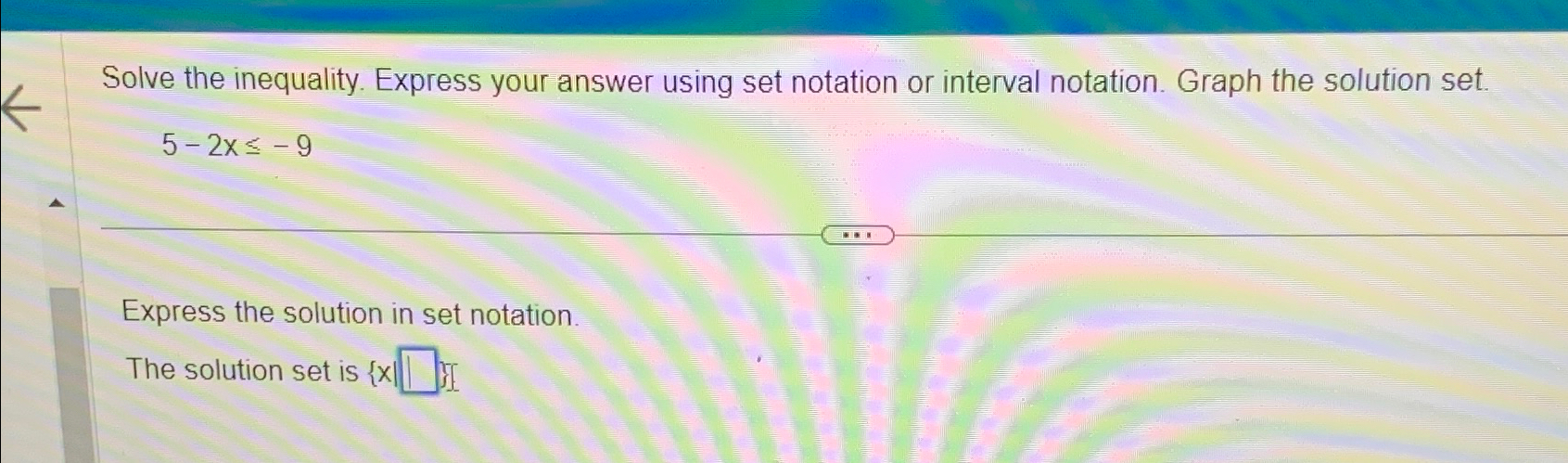 Solved Solve the inequality. Express your answer using set | Chegg.com Solved Solve the inequality. Express your answer using set | Chegg.com