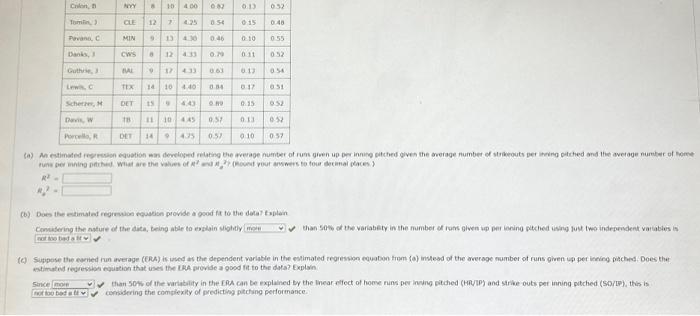 Solved DATAfile: MLBPitching A statistical program is | Chegg.com Solved DATAfile: MLBPitching A statistical program is | Chegg.com