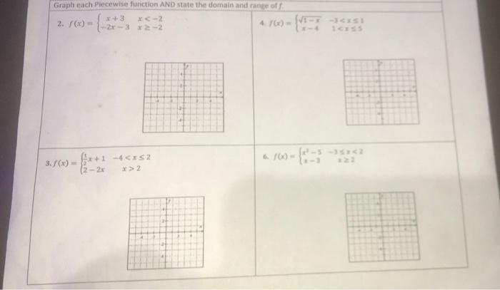 Solved Graph each Plecewise function AND state the domain | Chegg.com