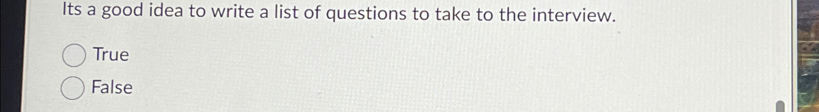 Solved Its a good idea to write a list of questions to take | Chegg.com