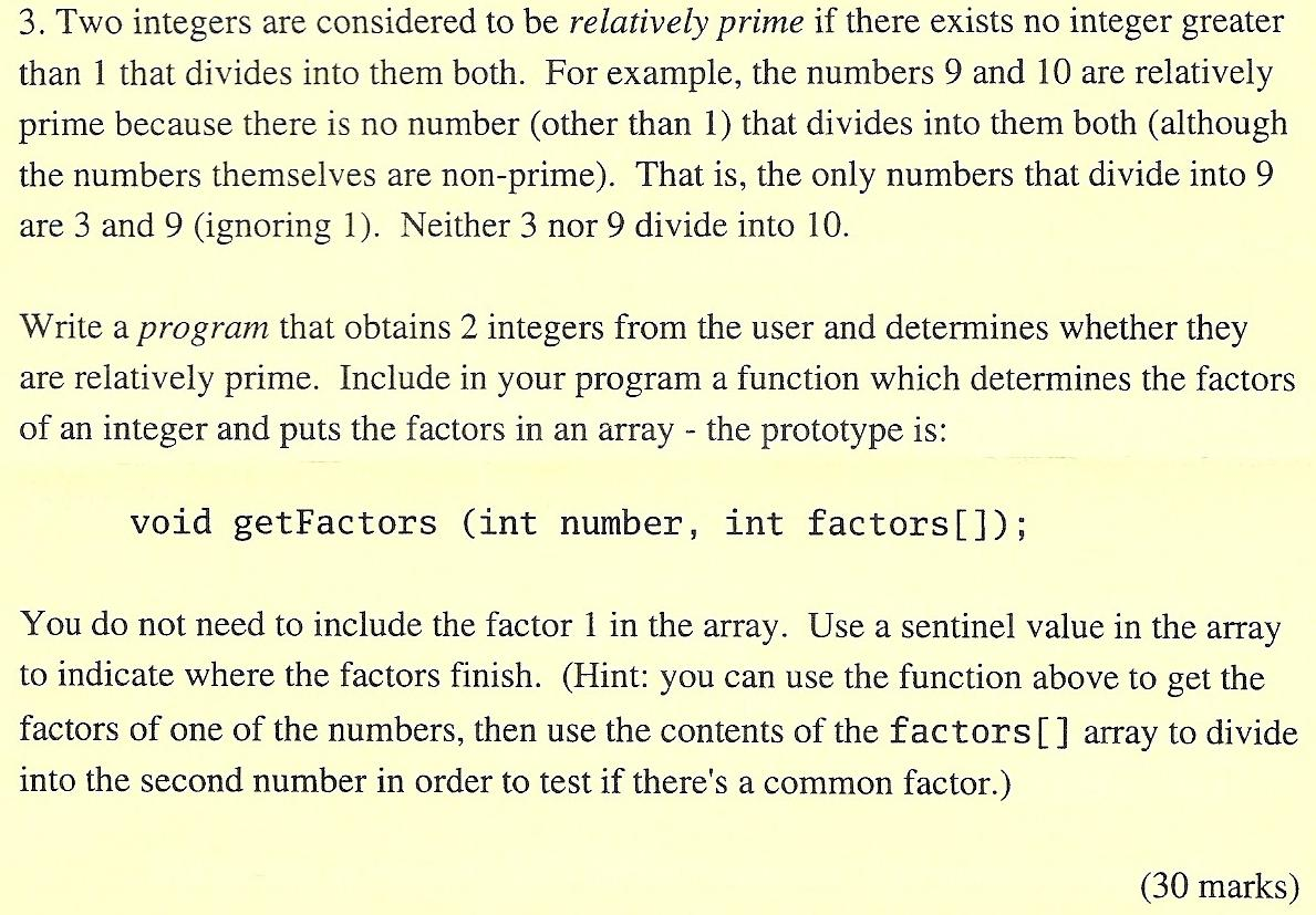 Solved Two integers are considered to be relatively prime if | Chegg.com