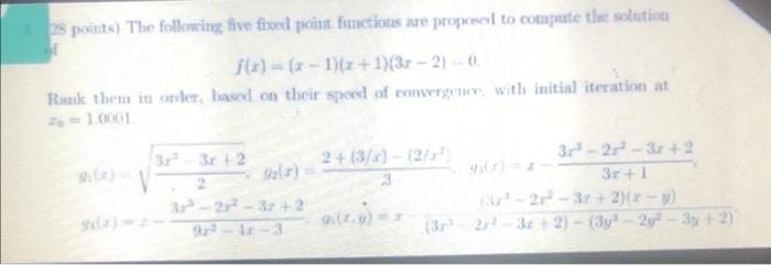 Solved 23 points) The folloning five fixdl point functions | Chegg.com